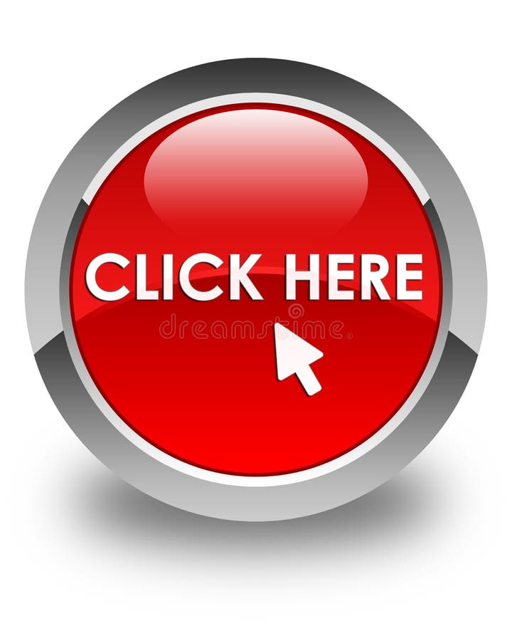 Click Here Glossy Red Round Button Stock Illustration - Illustration of ...