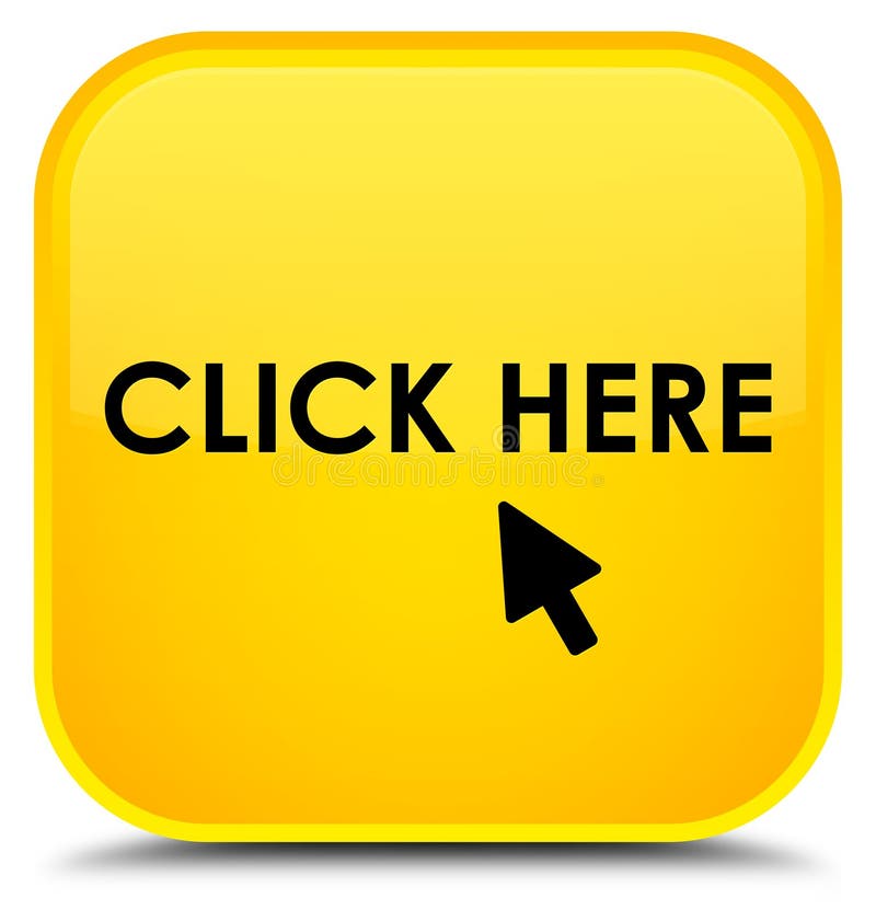Click Here Special Yellow Square Button Stock Illustration ...