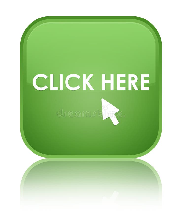 Click Here Special Soft Green Square Button Stock Illustration ...