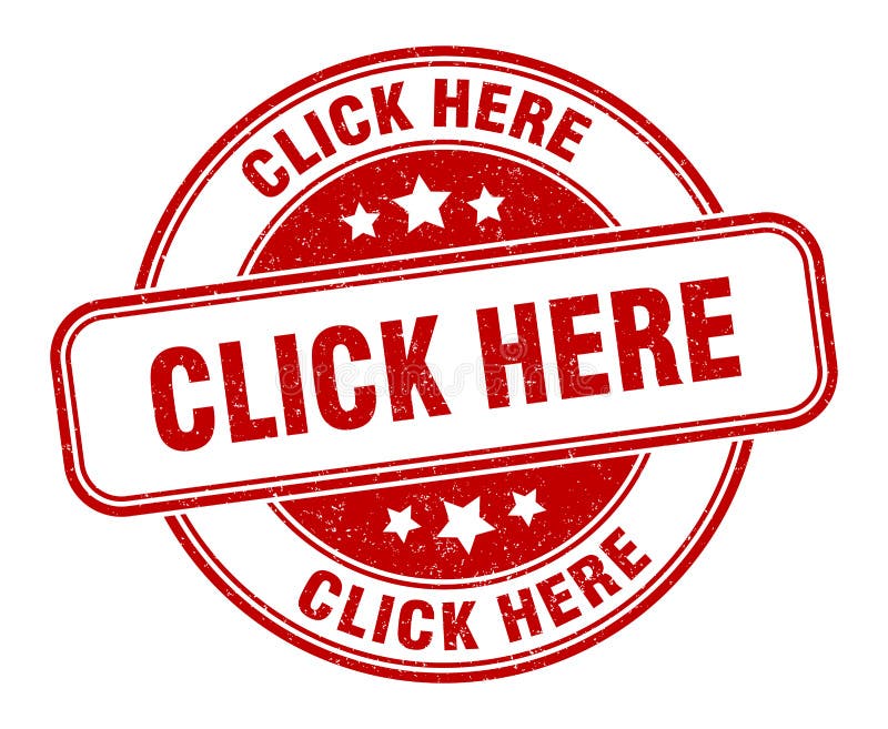 Click Here Stamp. Click Here Round Grunge Sign Stock Vector ...