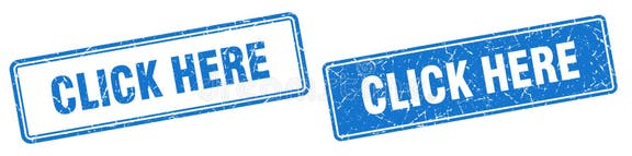 Click Here Stamp Set. Click Here Square Grunge Sign Stock Vector ...