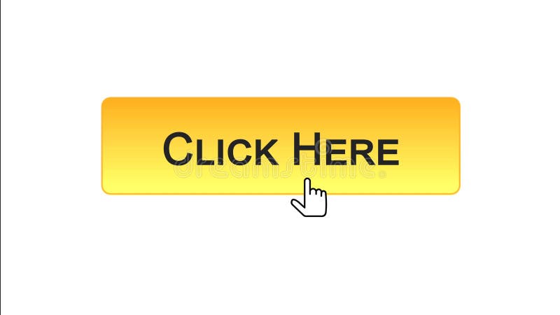 Click Here Web Interface Button Clicked Mouse Cursor, Orange Color ...