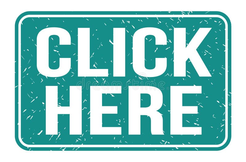 CLICK HERE, Words on Blue Rectangle Stamp Sign Stock Illustration ...