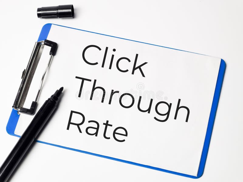 Click through Rate Concept Written on Paper Clipboard. Stock Image ...