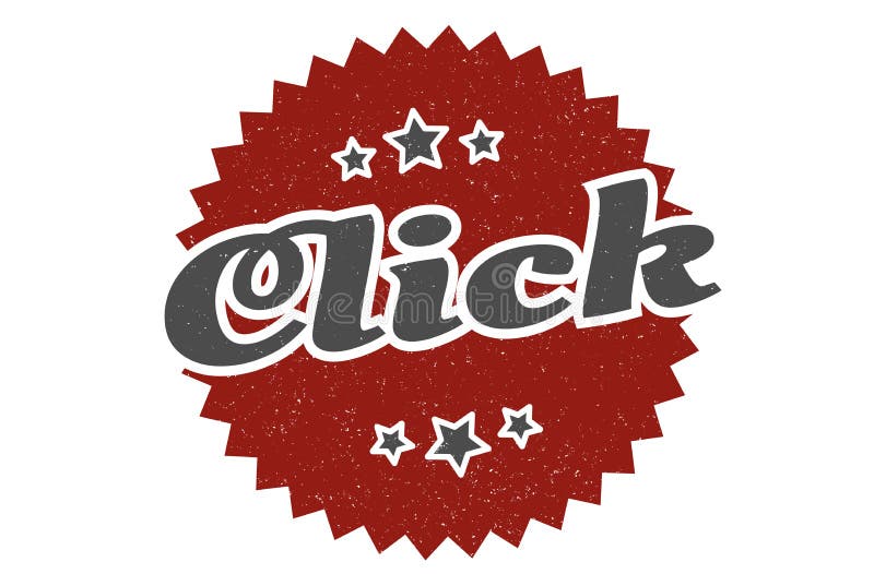 Click Sign. Click Vintage Retro Label Stock Vector - Illustration of ...