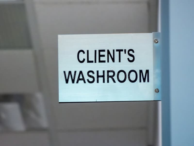 "Client S Washroom" Sign, Clear Direction, Professional Service. Stock ...