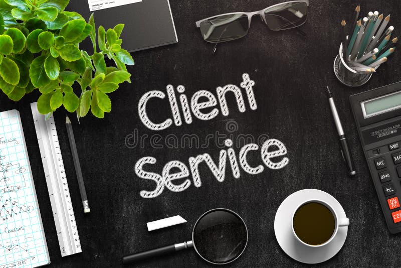Client Service Concept on Black Chalkboard. 3D Rendering. Stock ...