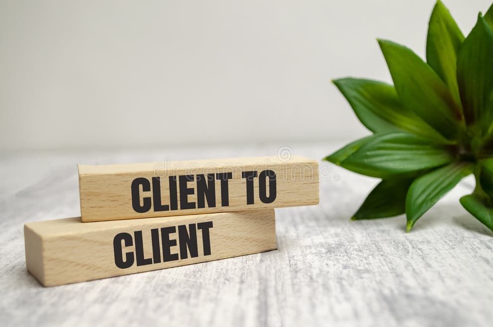 Client to client stock image. Image of online, word - 253114359