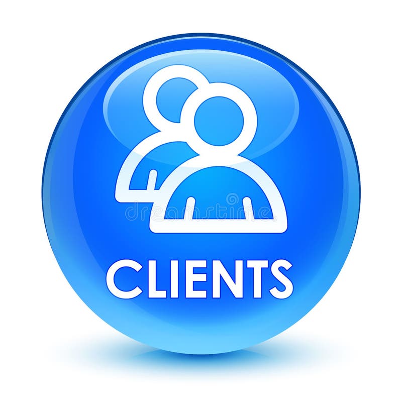 Clients (group Icon) Glassy Cyan Blue Round Button Stock Illustration ...