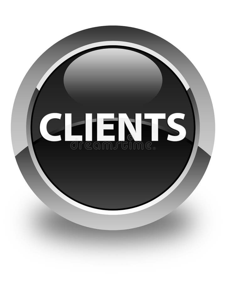 Clients Glossy Black Round Button Stock Illustration - Illustration of ...