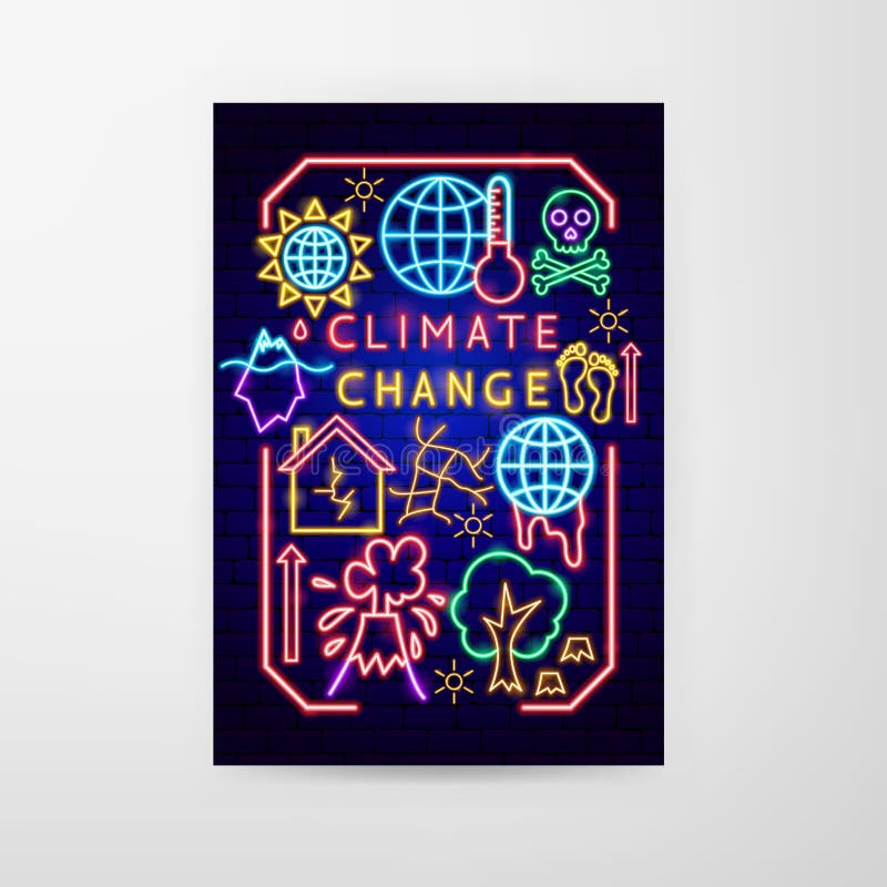 Climate Change Neon Flyer stock vector. Illustration of heat - 259671512