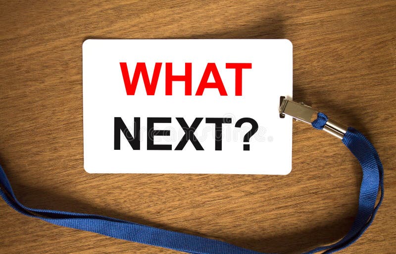 Clipboard with Text What Next on Wood Desk Stock Image - Image of goal ...