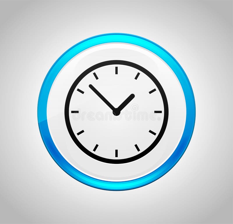 Clock Icon Round Blue Push Button Stock Illustration - Illustration of ...
