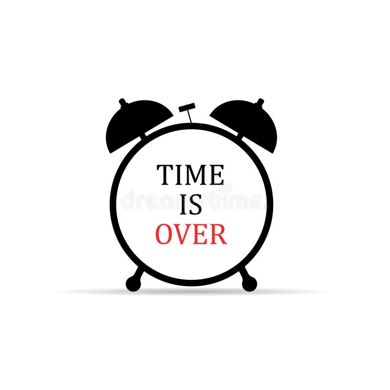Time is over stock vector. Illustration of glass, isolated - 50914603