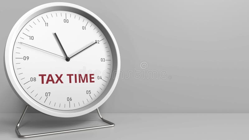Clock with Revealing TAX TIME Caption. Conceptual 3D Rendering Stock ...