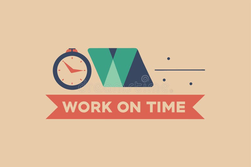 Clock with a Ribbon Inscribed with Work on Time Symbolizing Punctuality ...