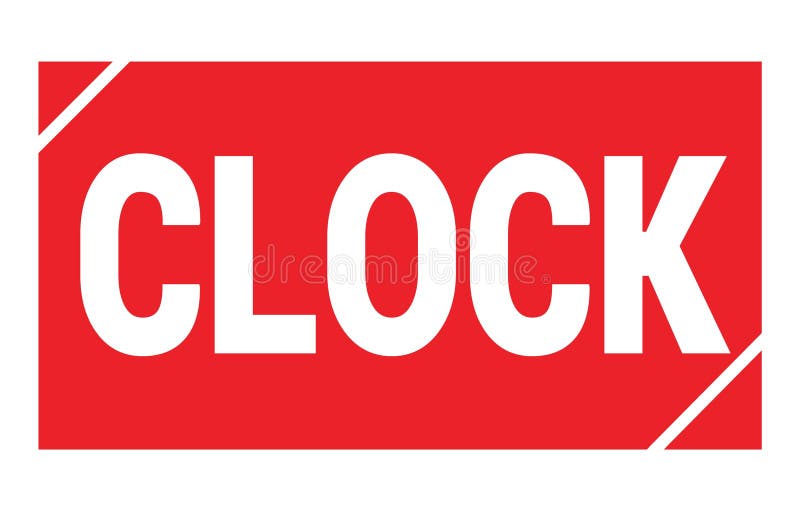 CLOCK Text Written on Red Stamp Sign Stock Illustration - Illustration ...