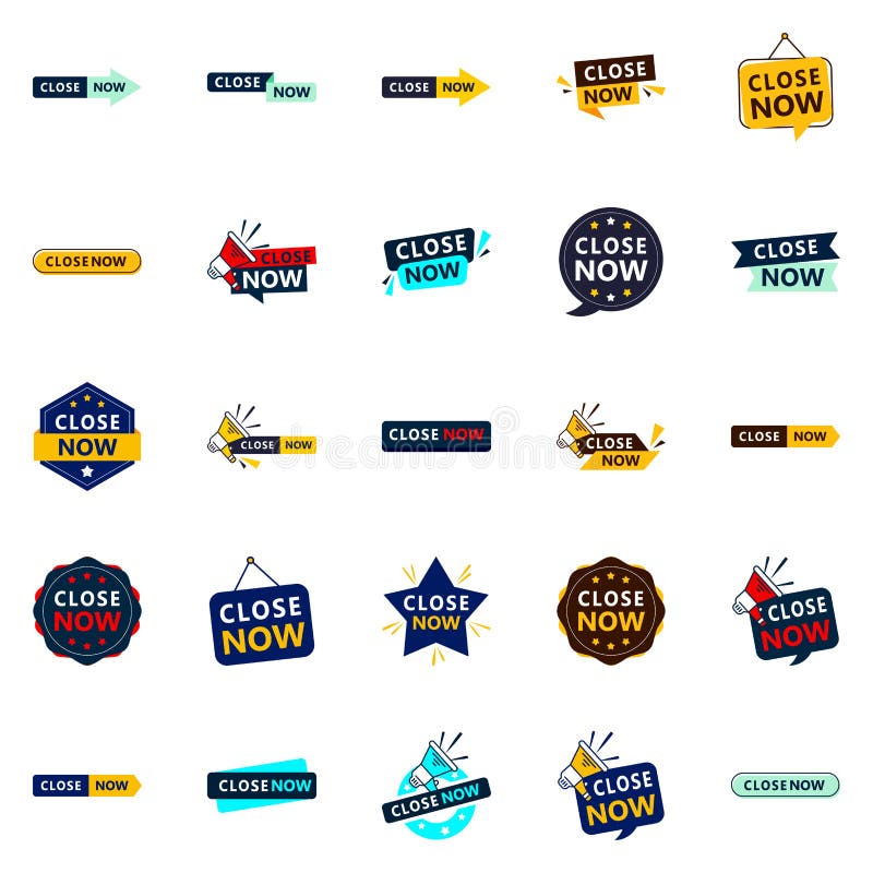 Close before Its Too Late Text Banners Pack of 25 Stock Vector ...