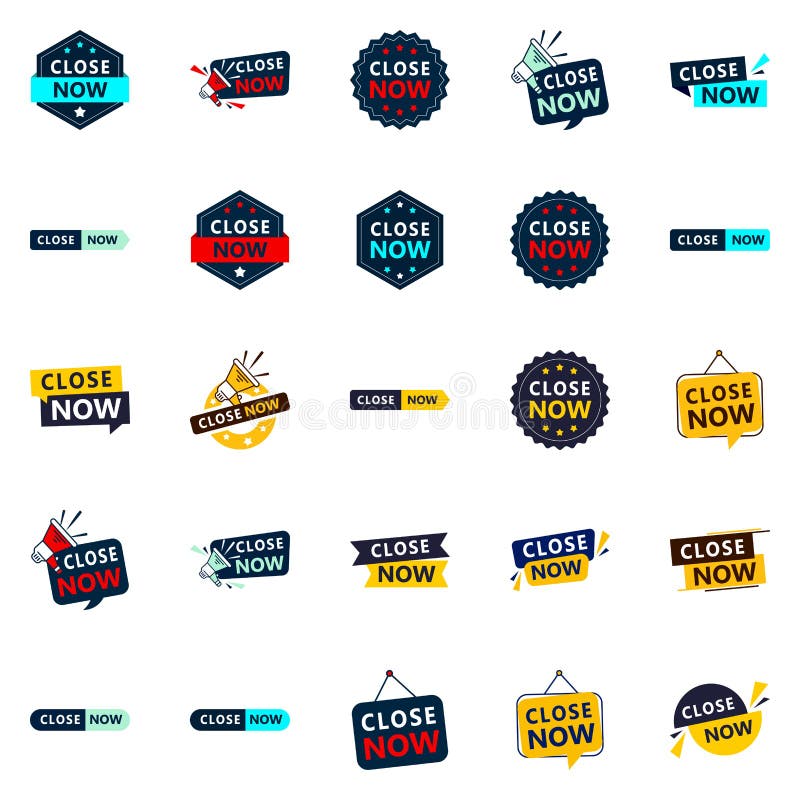 Close before Its Too Late Text Banners Pack of 25 Stock Vector ...