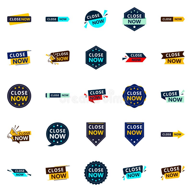 Close before Its Too Late Text Banners Pack of 25 Stock Vector ...