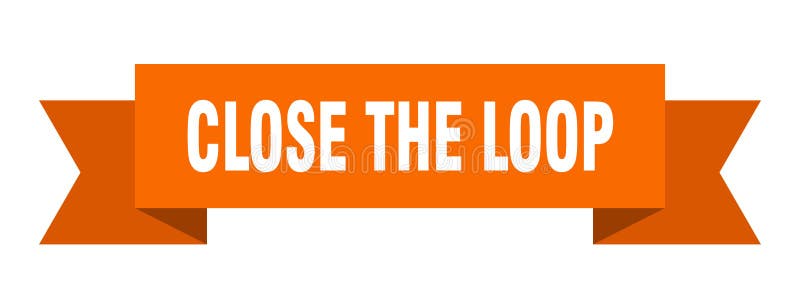 Close the loop ribbon. stock vector. Illustration of banner - 191268141