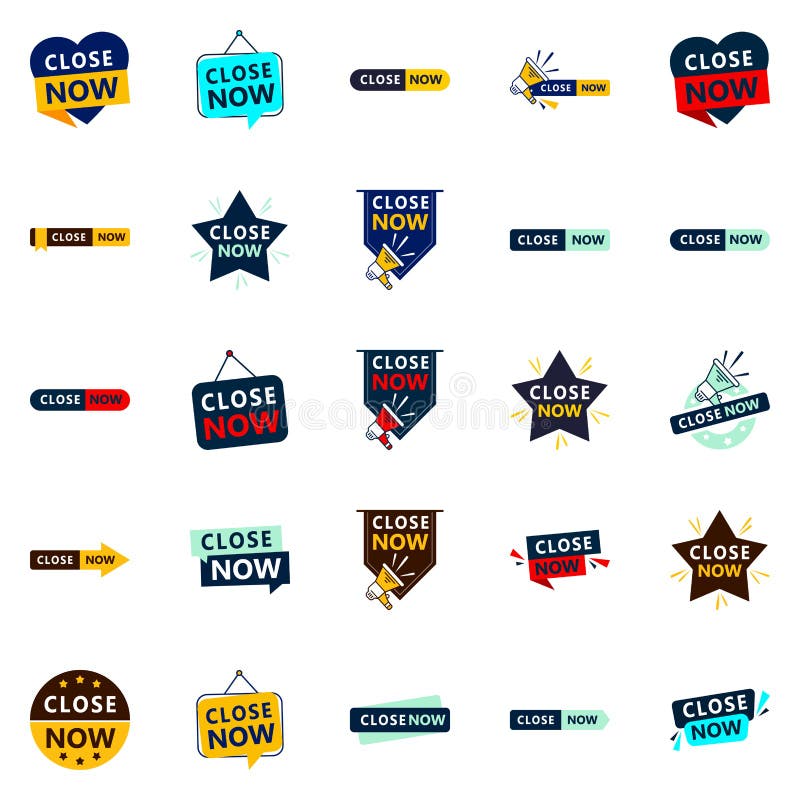 Close Now Text Banners Pack of 25 Stock Vector - Illustration of close ...