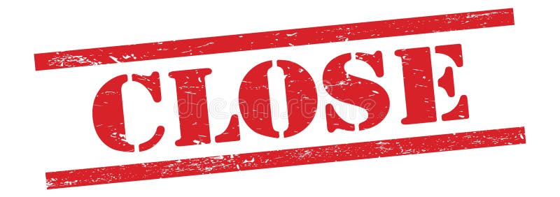 CLOSE Text on Red Grungy Lines Stamp Stock Illustration - Illustration ...