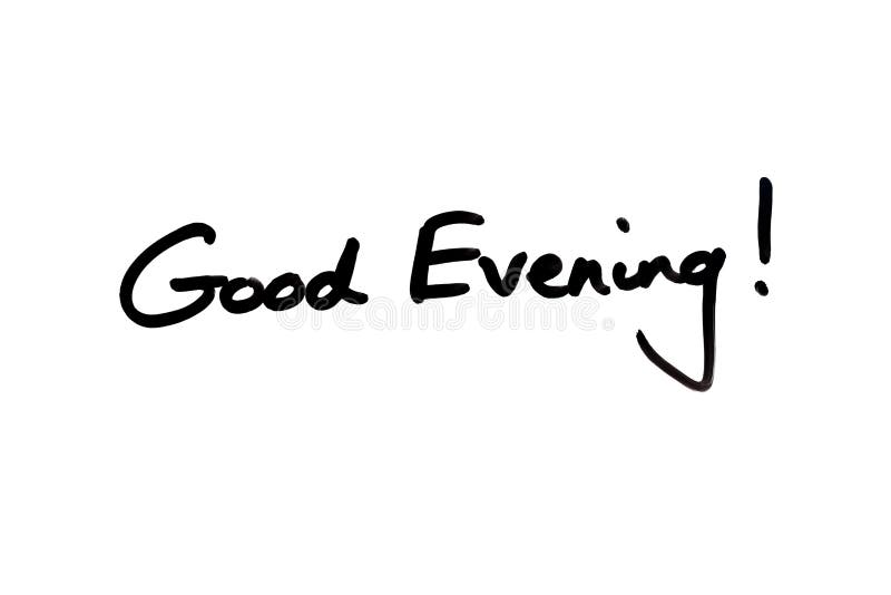 Good Evening stock illustration. Illustration of felttip - 168764008