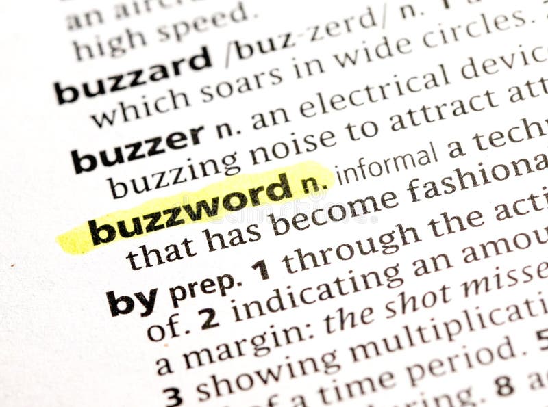 Buzzword stock photo. Image of buzz, buzzword, fashionable - 287482422