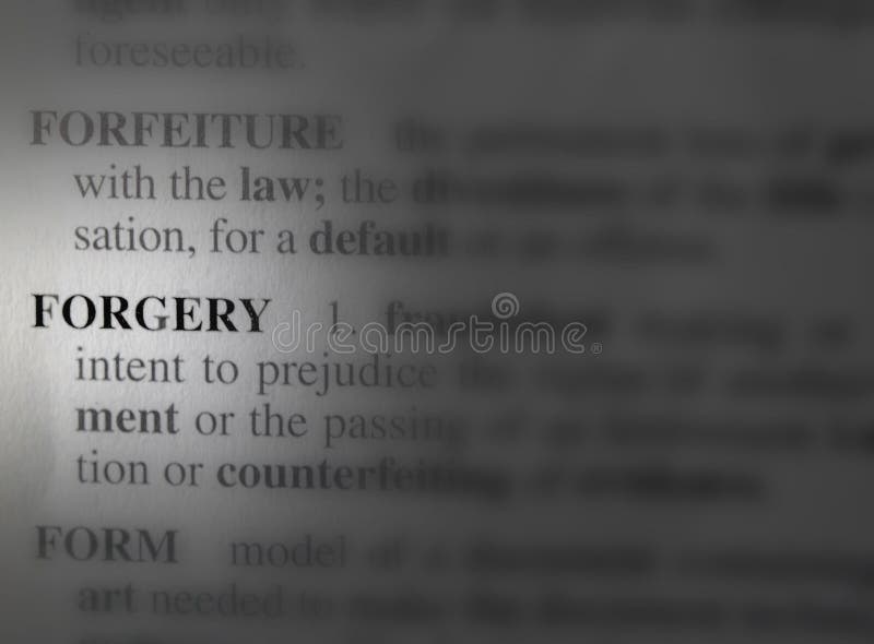 Forgery stock image. Image of dictionary, scam, explanation - 313300593