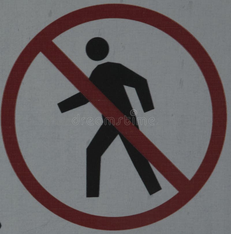 Close-up: Prohibition No Pedestrian Sign No Walking Stock Photo - Image ...