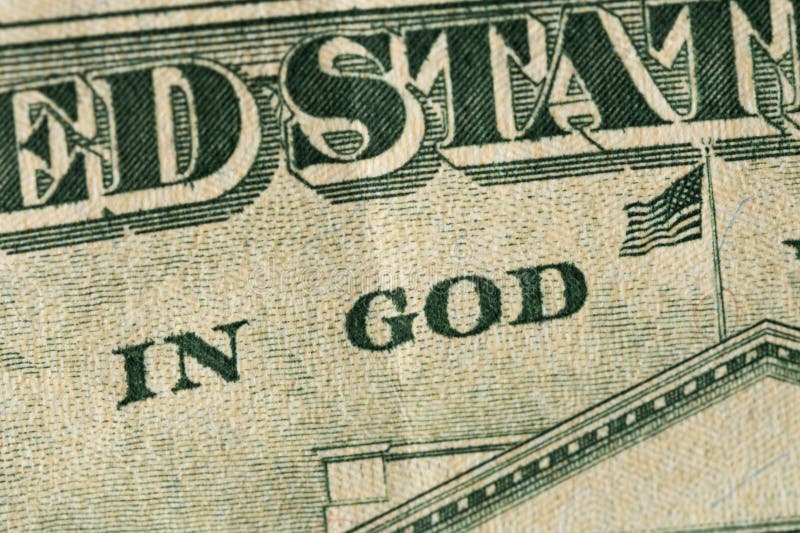 Close Up View of the Back of US Currency with the Words in God Stock ...