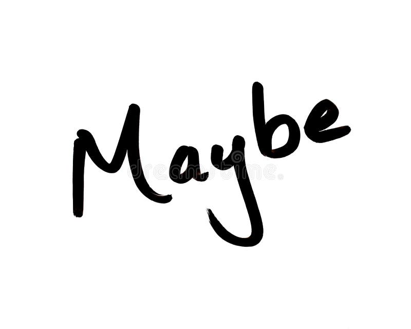 Maybe stock illustration. Illustration of memo, closeup - 167996873