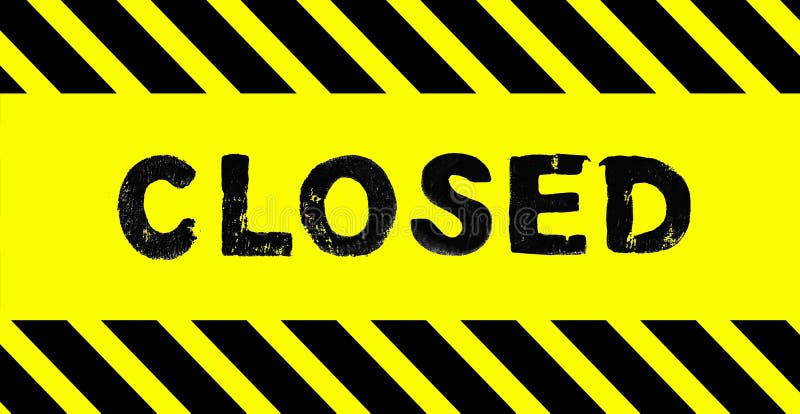 Closed - Banner with Black Yellow Stripes Stock Illustration ...