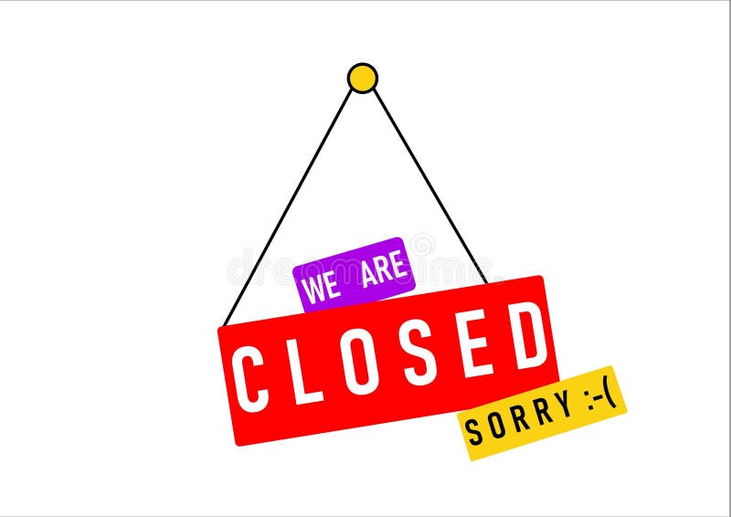 We are CLOSED Banner Design Ready To Print Stock Illustration ...