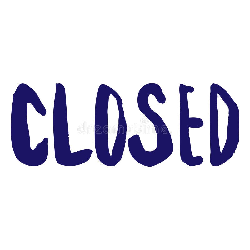 Closed Blue Handwritten Vector Illustration Stock Vector - Illustration ...