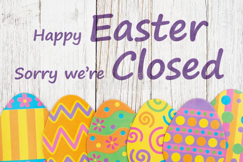 Closed for Eater Sign with Easter Eggs on Wood Stock Image - Image of ...