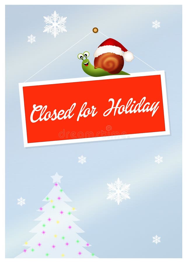 Closed for holidays stock illustration. Illustration of celebration ...