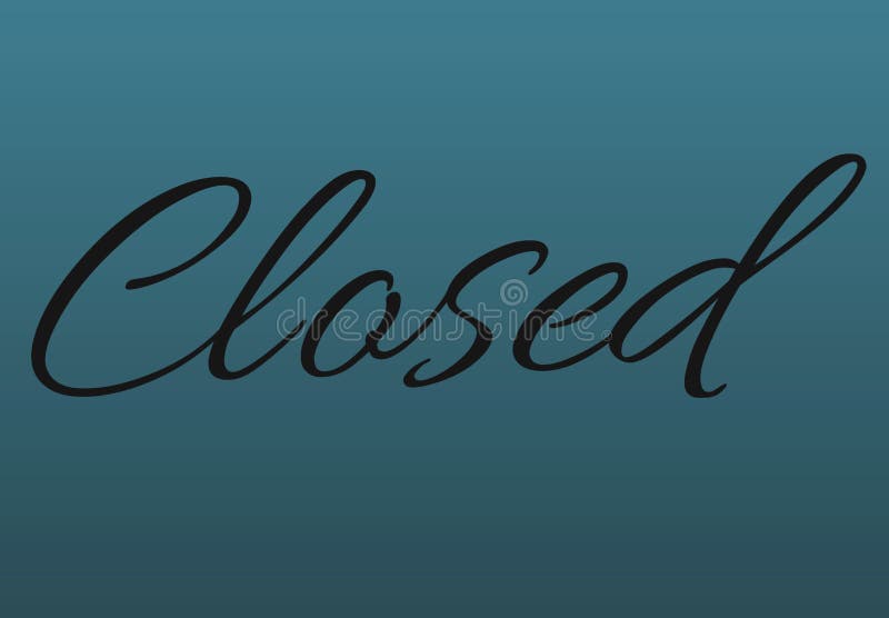 Closed poster stock illustration. Illustration of line - 260898038