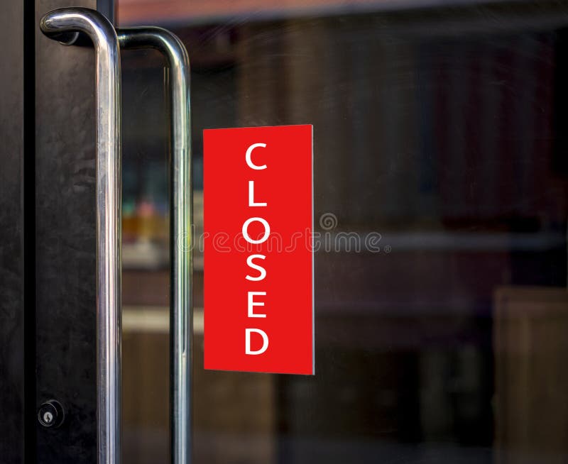 Closed Sign Hanging Outside a Restaurant, Store, Office or Other Stock ...