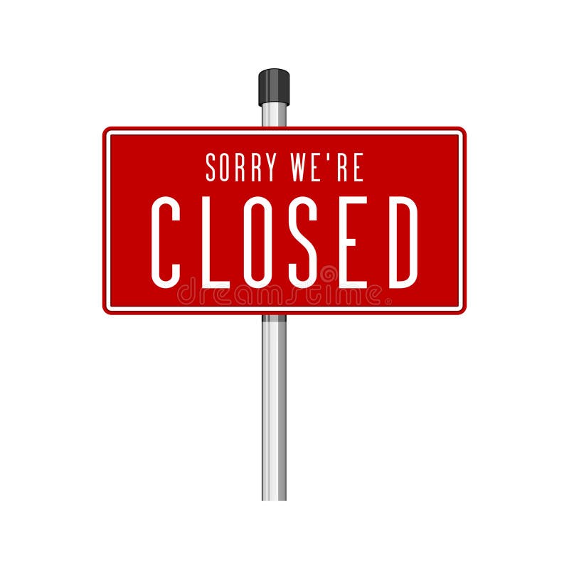 Store Closed Sign Stock Illustrations – 12,729 Store Closed Sign Stock ...