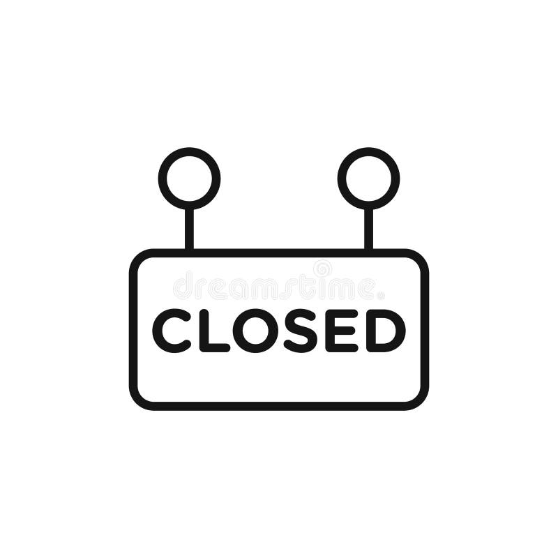 Closed Sign Logo Sign Vector Outline Stock Illustration - Illustration ...