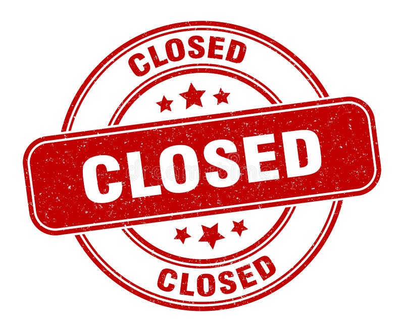 Closed Stamp. Closed Round Grunge Sign Stock Vector - Illustration of ...