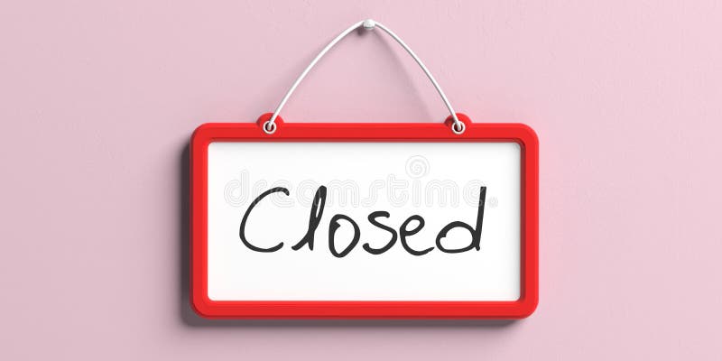 Closed Text. Sign with Red Frame Hanging on Pink Wall. 3d Illustration ...