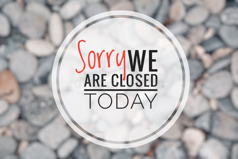 We are closed word signage stock photo. Image of background - 356223292
