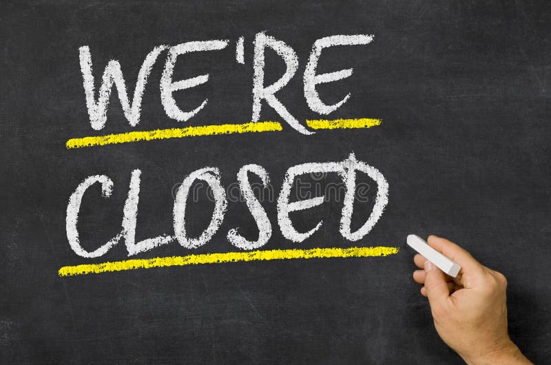 We are closed stock image. Image of labeled, blackboard - 76501471