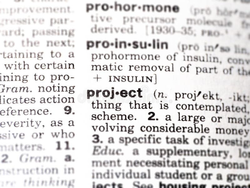 Closeup of the Dictionary Definition of the Word Project Stock Image ...