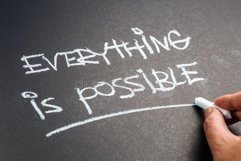 Everything is Possible Chalkboard Stock Image - Image of mindset ...
