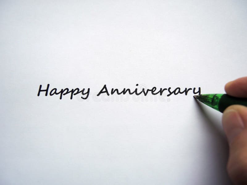 Closeup of a Handwriting Message Happy Anniversary Stock Image - Image ...