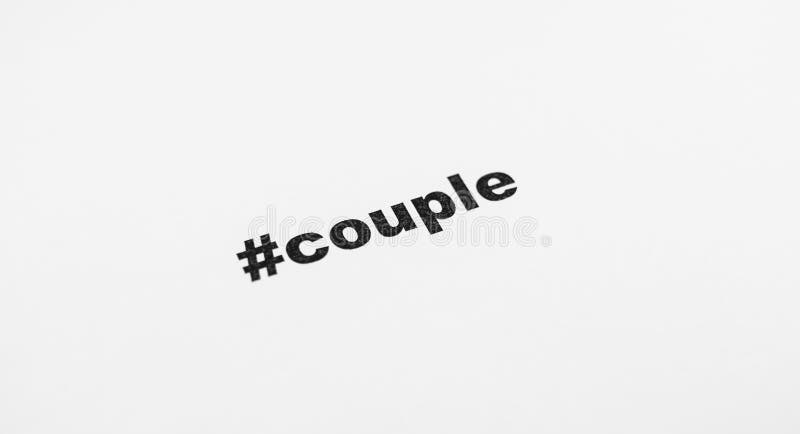 Closeup of a Typed Couple. Hashtag Word on the Paper Sheet Stock Photo ...